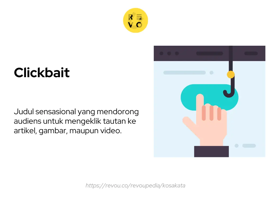Apa itu Clickbait? Arti, Fungsi, Contoh, FAQs 2025 | RevoU
